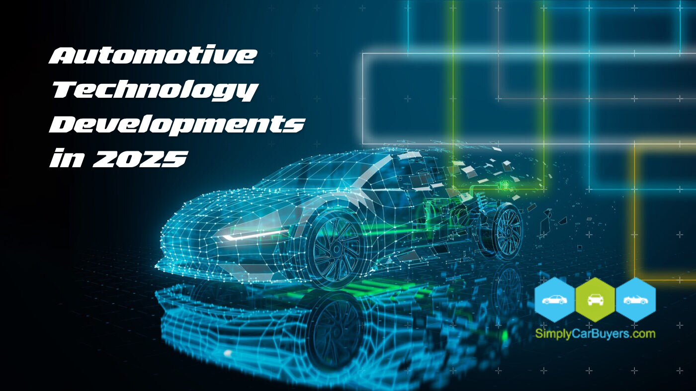 Automotive Technology Developments in 2025 - SimplyCarBuyers