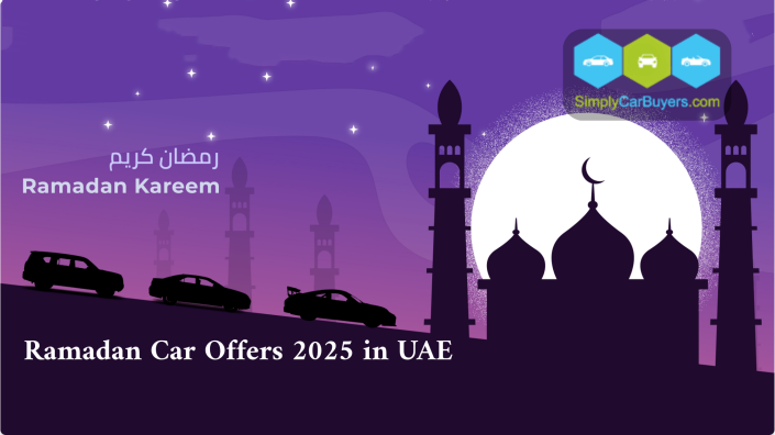 Ramadan Car Offers 2025 in UAE: Your Guide to Exclusive Deals - SimplyCarBuyers